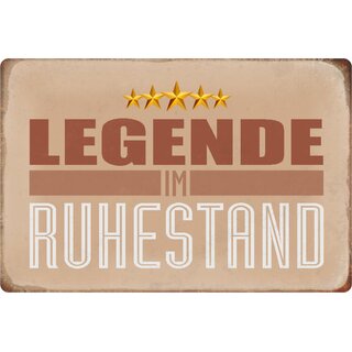 Schild Spruch "Legende im Ruhestand" 20 x 30 cm, 9,49