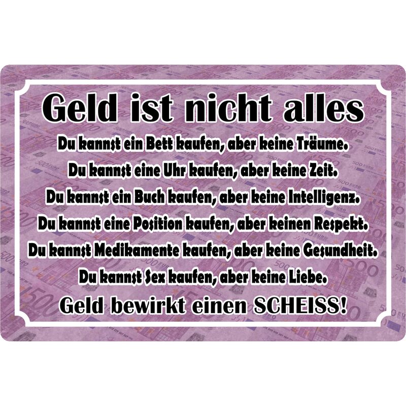 Schild Spruch "Geld ist nicht alles" 30 x 20 cm Blechschild, 9,49