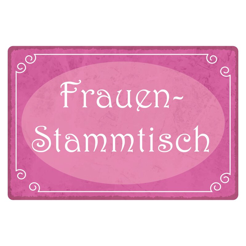 Schild Frauen Stammtisch, 12,99