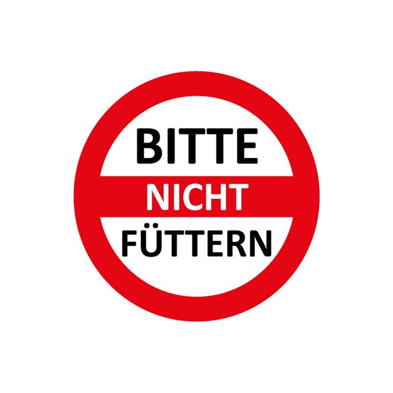 Hinweisschild "Bitte nicht füttern" Weiß Rot 20 x 30 cm Blechschild, 8,49